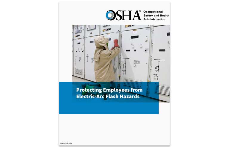 Protecting against arc flash hazards: OSHA updates guidance